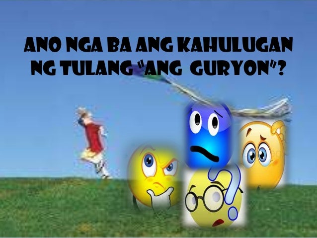 Ang guryon (1)