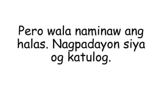 Ang Halas | PPTX