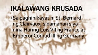 Ang Holy Roman Empire at ang Krusada | PPTX