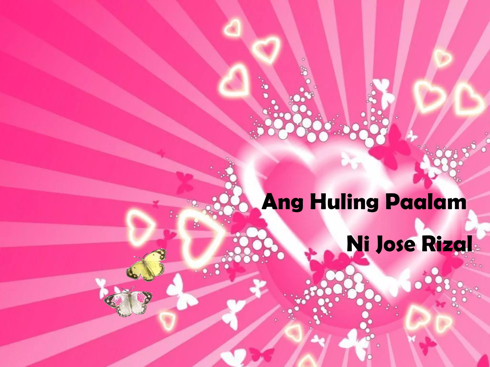 Ang huling paalam | PPT