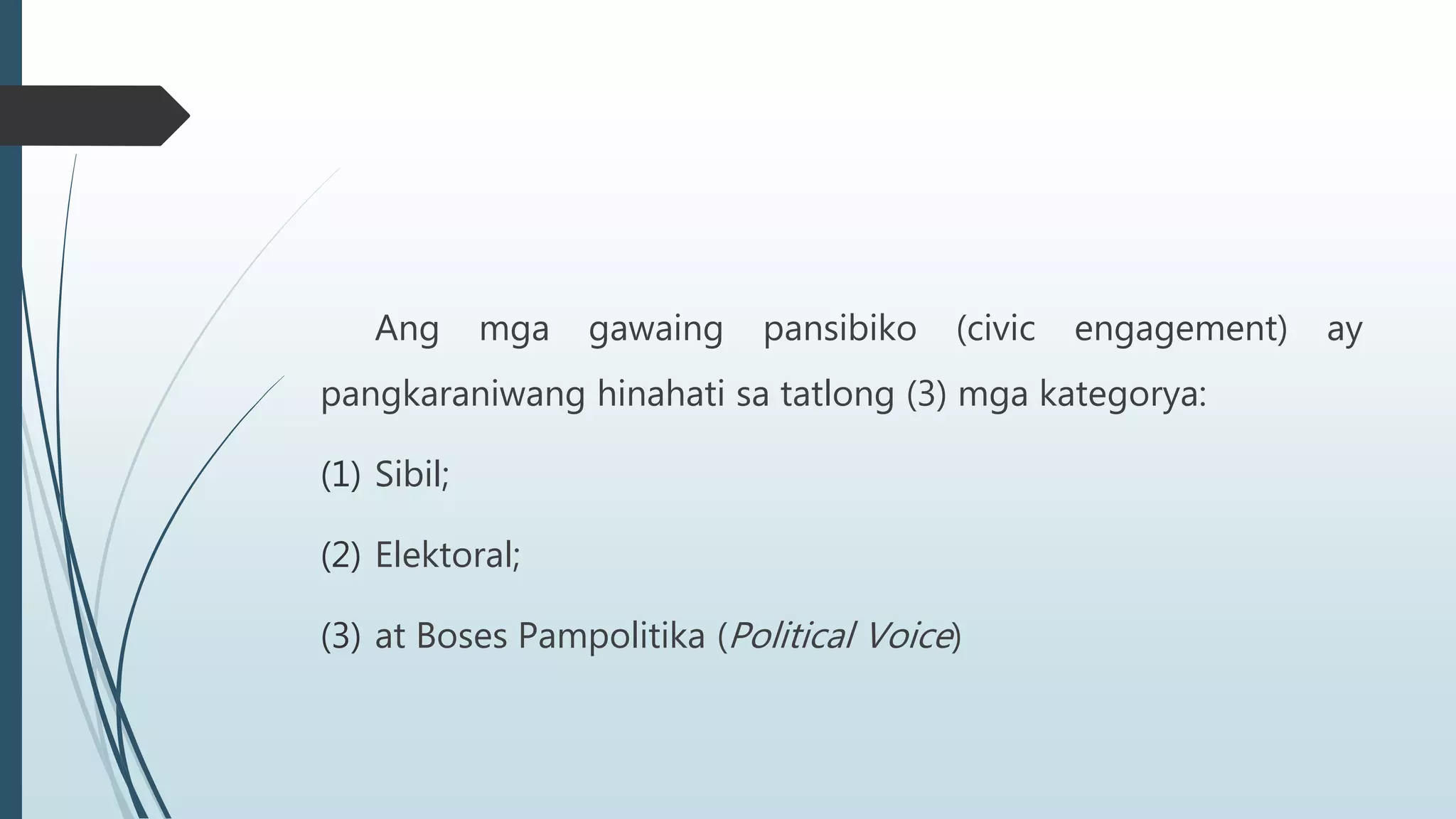 Ang Ibat Ibang Gawaing Pansibiko sa Pamayanan at Bansa | PPTX