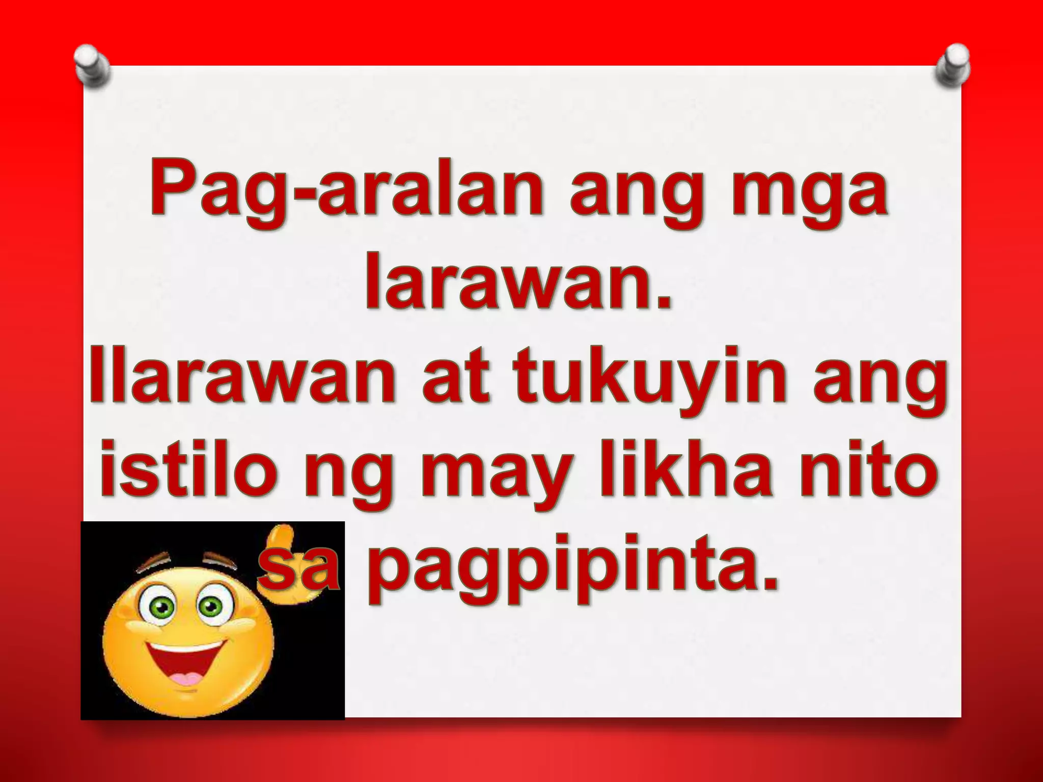 Ang iba’t ibang istilo ng mga sikat na pintor sa ating bansa arts ...