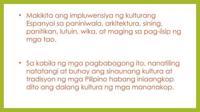 Ang Impluwensiya ng mga Espanyol sa Kultura ng.pptx