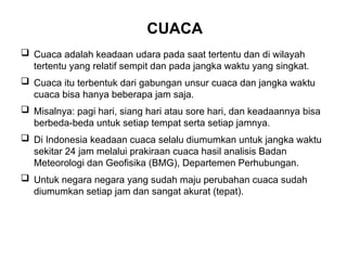 Angin-Cuaca-Iklim di wilayan indonesia.ppt