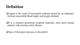 Pathophysiology of angina and atheroslerosis | PPTX