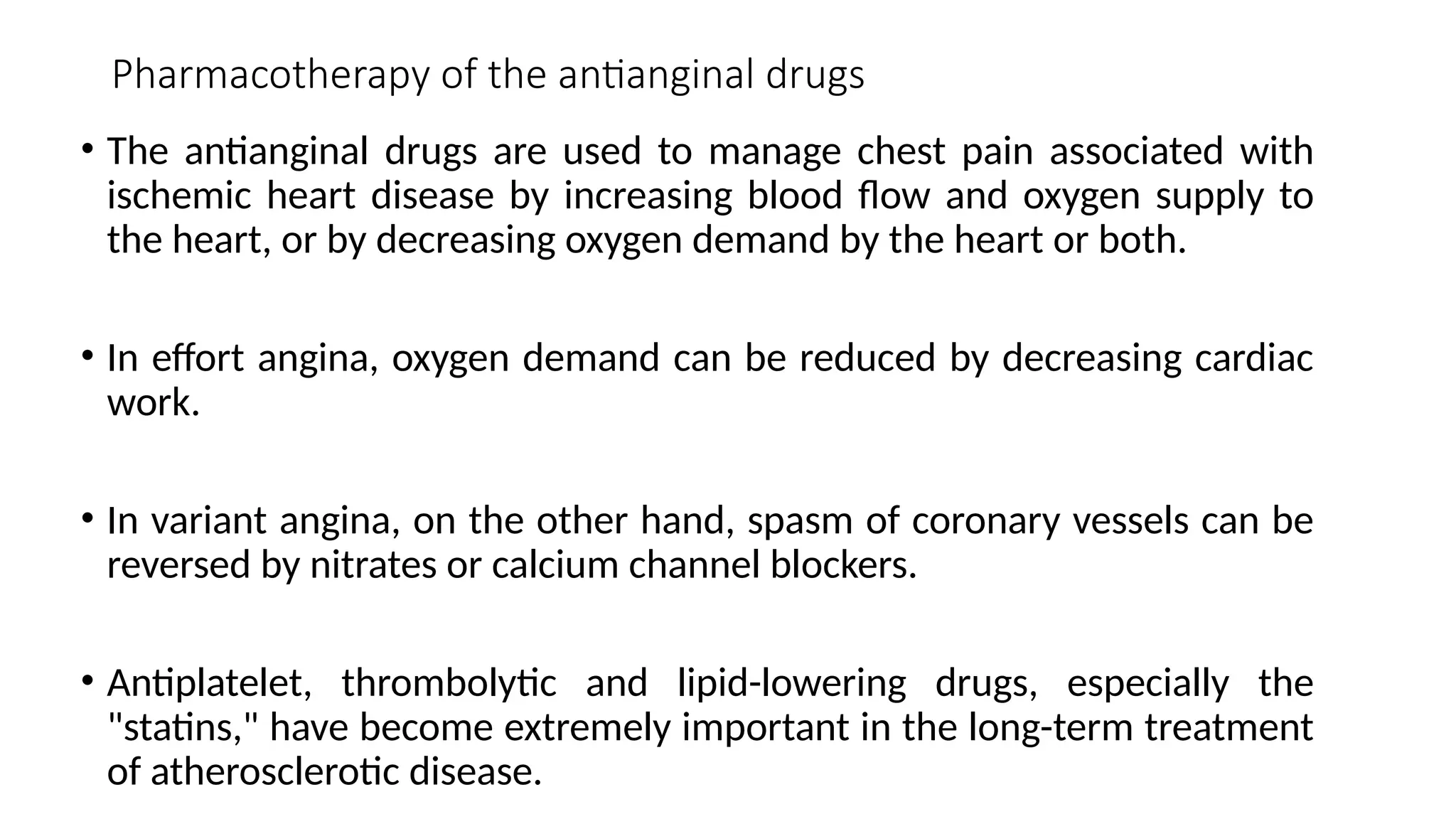 Angina main and its pharmacotherapy, mechanism of action. | PPT