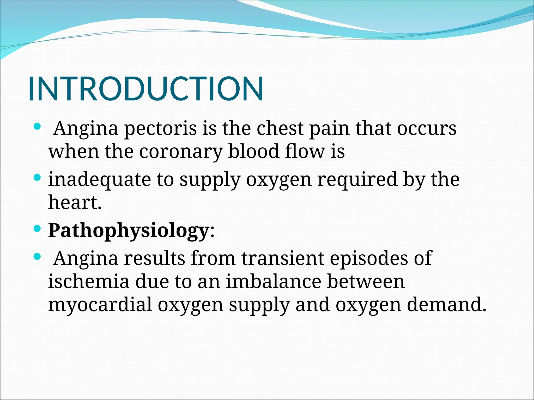 ANGINA_PECTORIS.ppt it's one of the most important condition | PPT