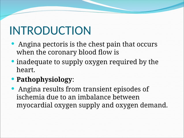 ANGINA_PECTORIS.ppt it's one of the most important condition | PPT