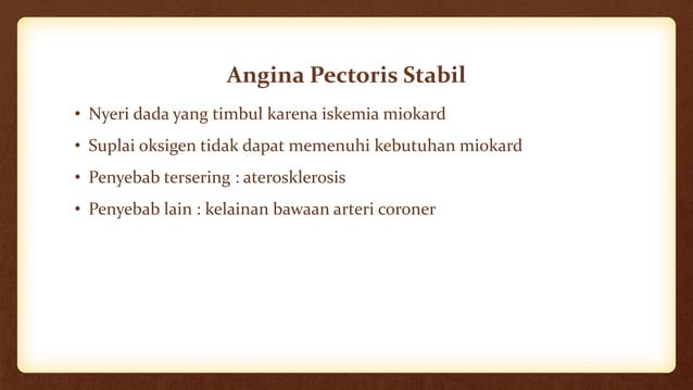 Angina pectoris stabil | PPTX
