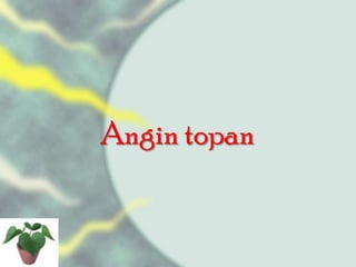 Angin topan | PPTX
