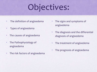 Angioedema | PPTX