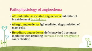 Angioedema | PPTX