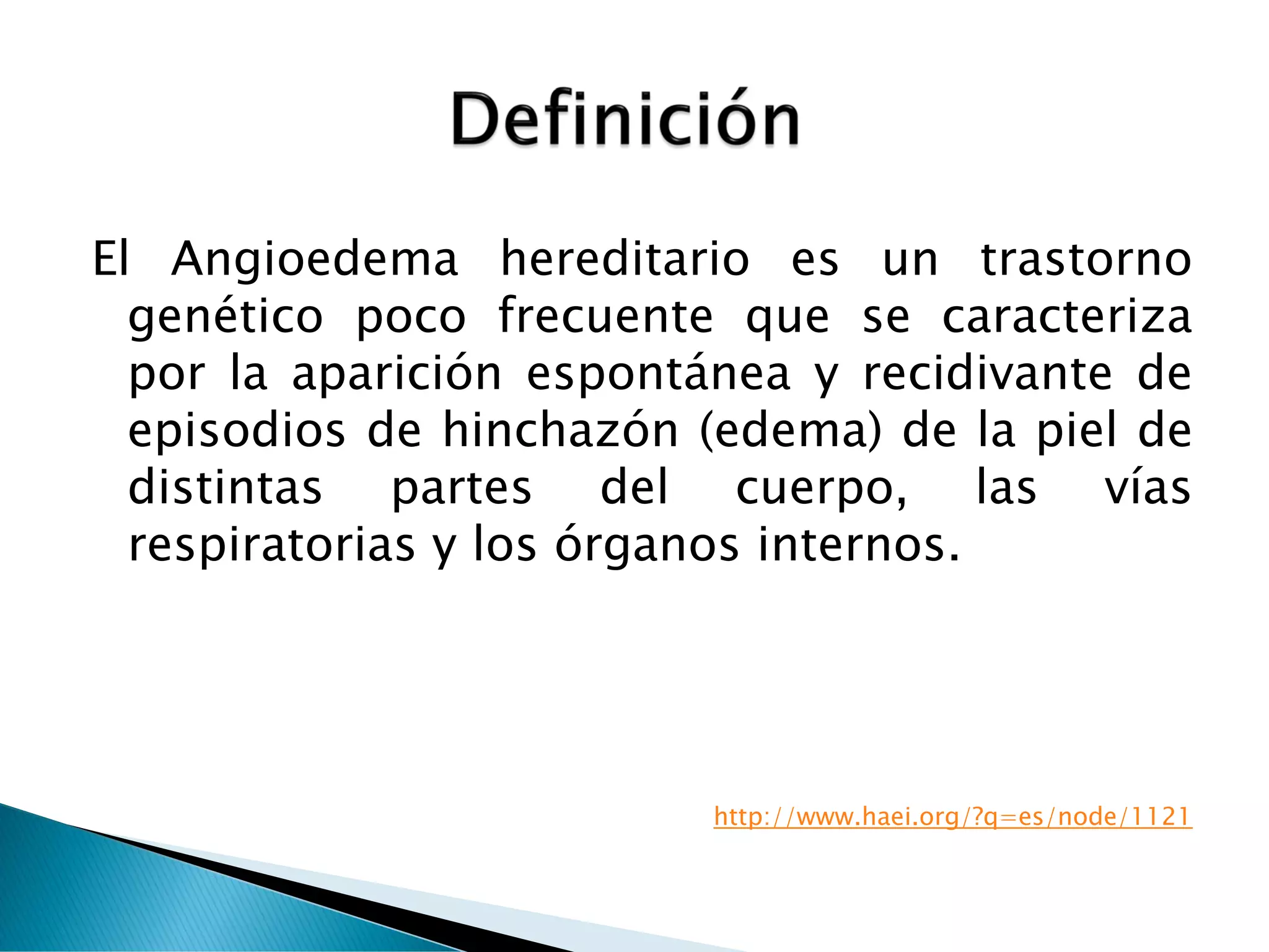Hereditary Angioedema C1 Inhibitor Deficiency | PDF