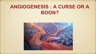 angiogenesis..pptx