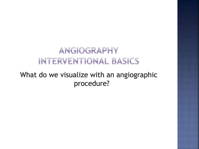 Angiography | PPTX