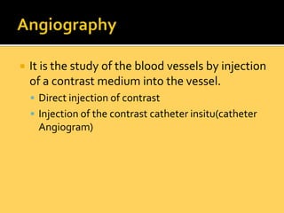 Angiography By Harvin Nelson.A Medical Physicist | PPT | Free Download