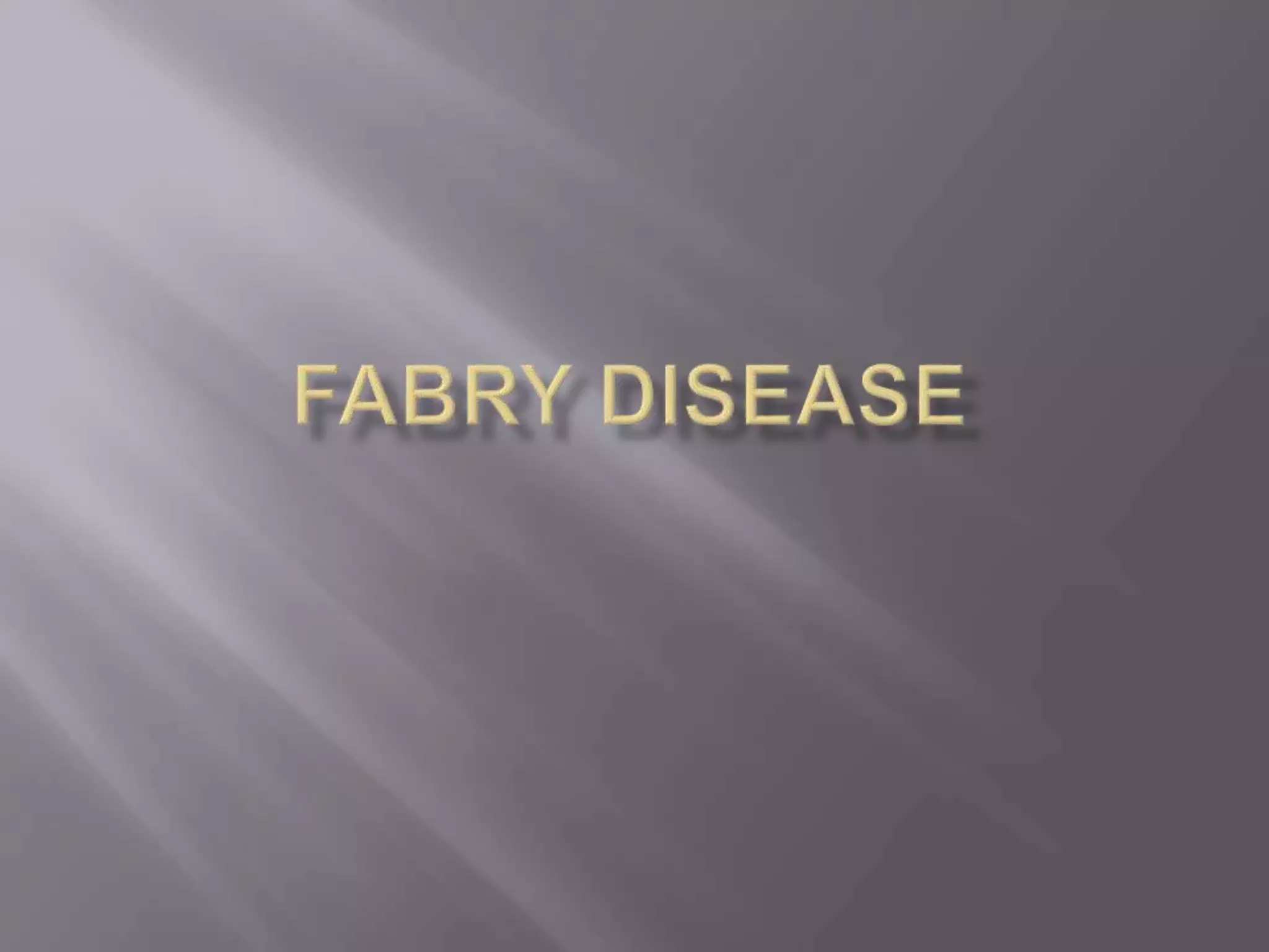 Angiokertoma & fabrys disease | PPTX