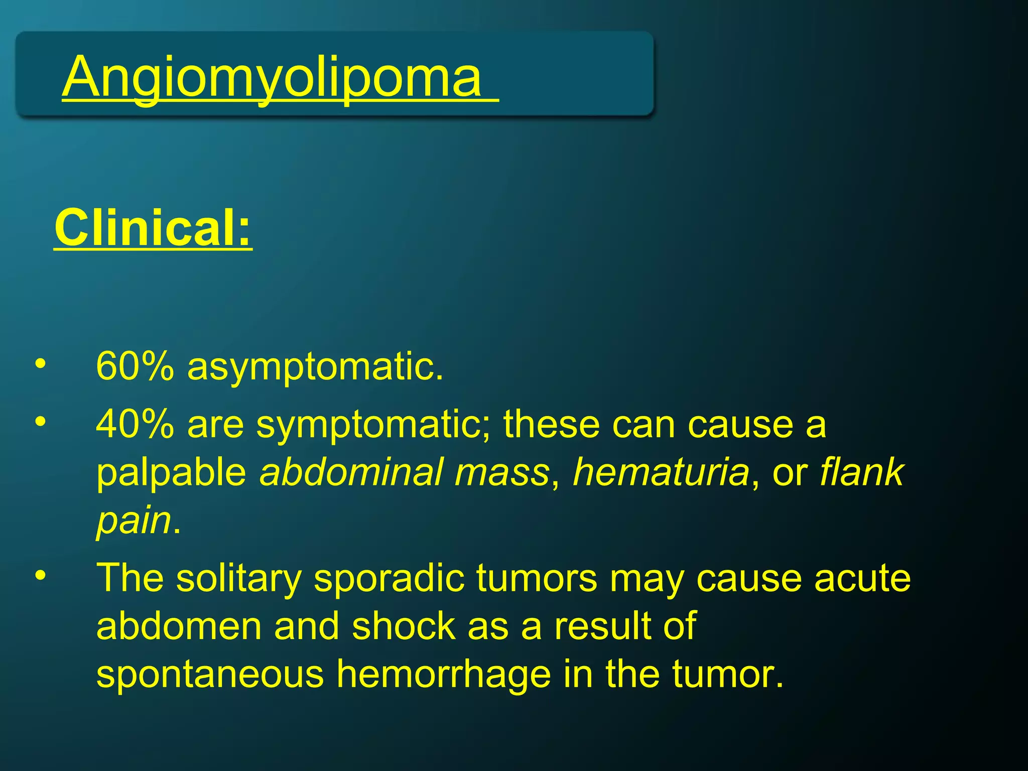 Angiomyolipoma | PPT