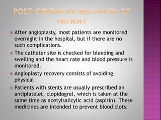 Angioplasty & Stents | PPTX