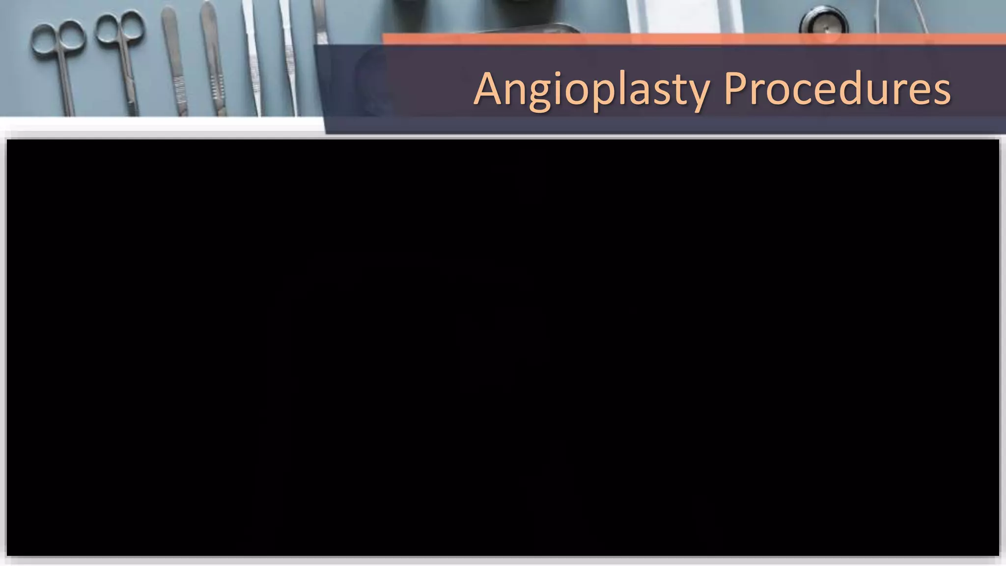 ANGIOPLASTY.pptx