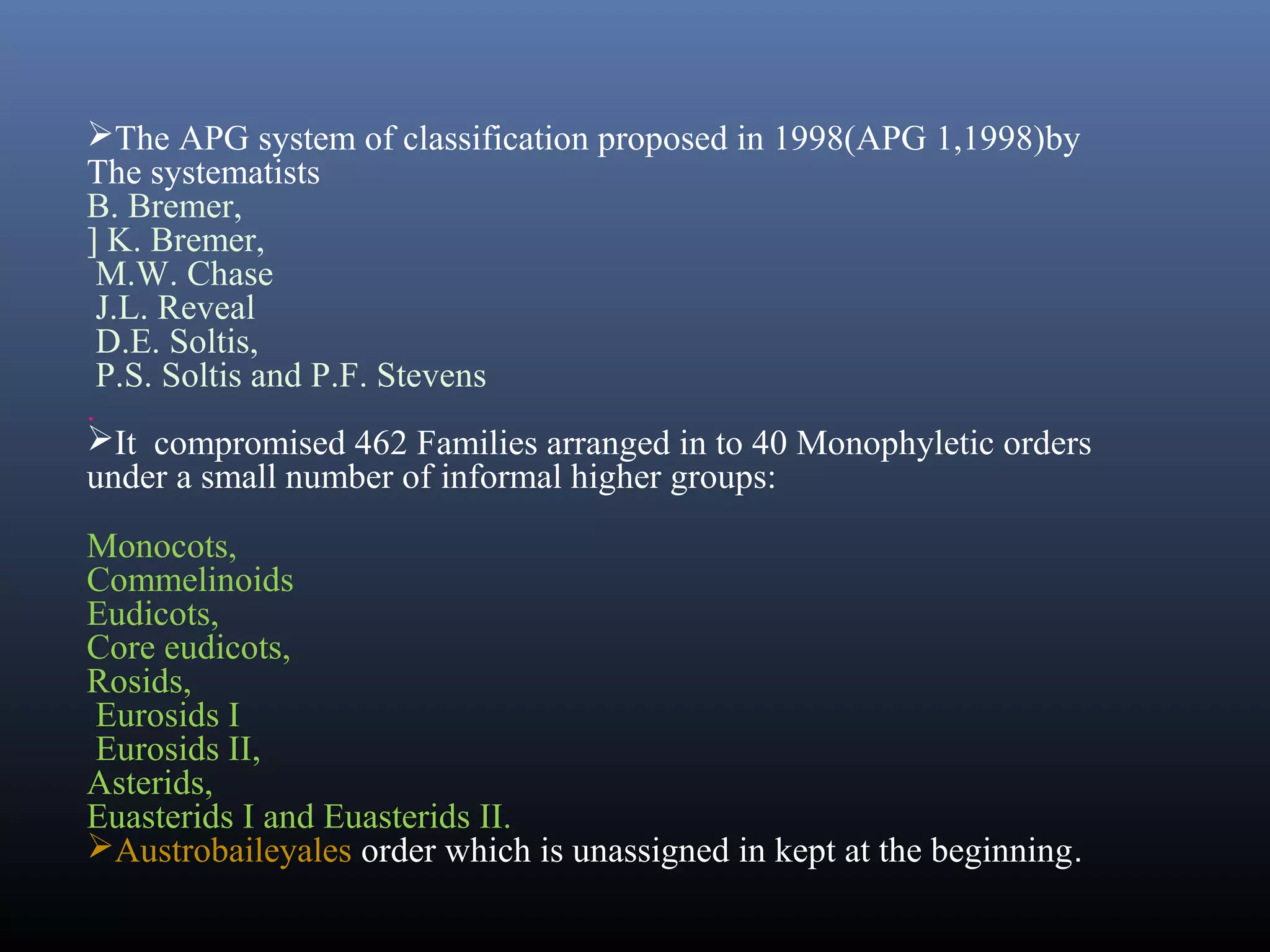 Angiosperm phlogeny group taxonomy classification | PPT