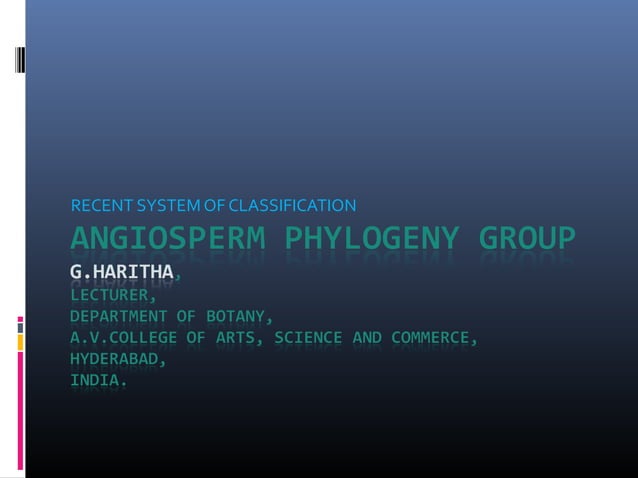 Angiosperm phlogeny group taxonomy classification | PPT