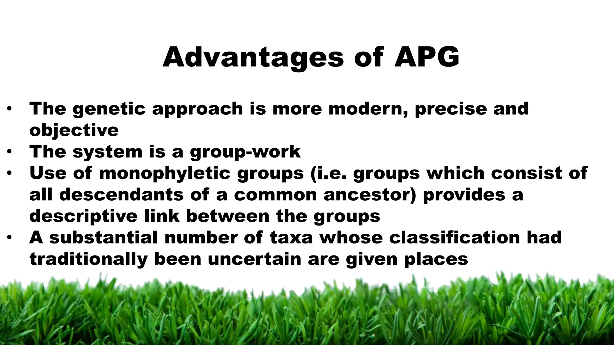 Angiosperm phylogeny grouping I (APG I) | PPTX