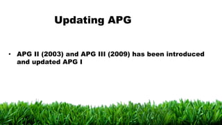 Angiosperm phylogeny grouping I (APG I) | PPTX