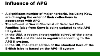 Angiosperm phylogeny grouping I (APG I) | PPTX