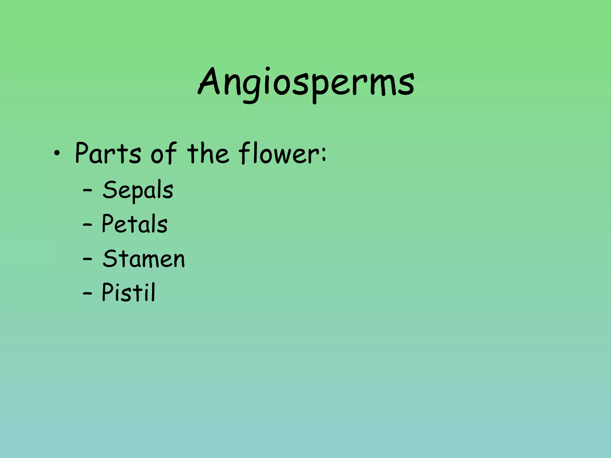 Angiosperms and gymnosperms | PPT