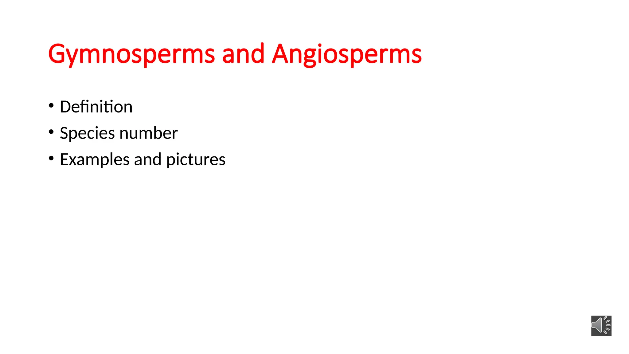 angiosperms and gymnosperms are for those students who are doing MS in ...