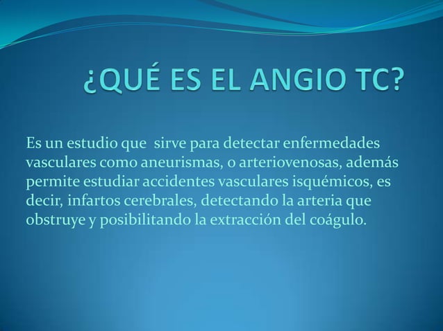 Angio tc de cerebro | PPTX