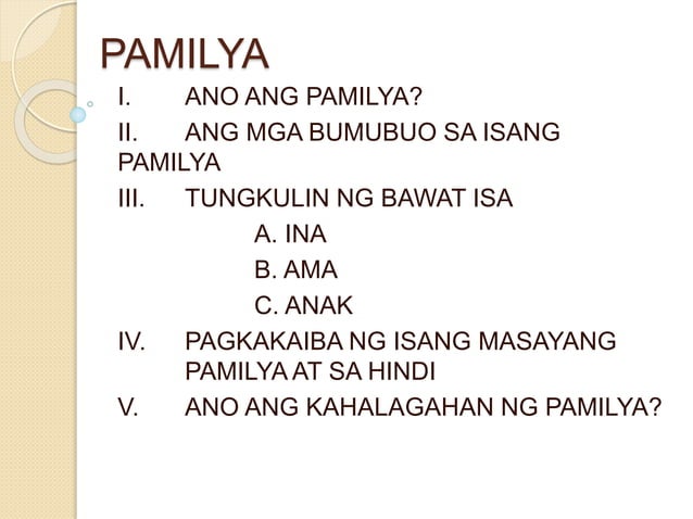Ang Isang Masaya at Buong Pamilya | PPTX