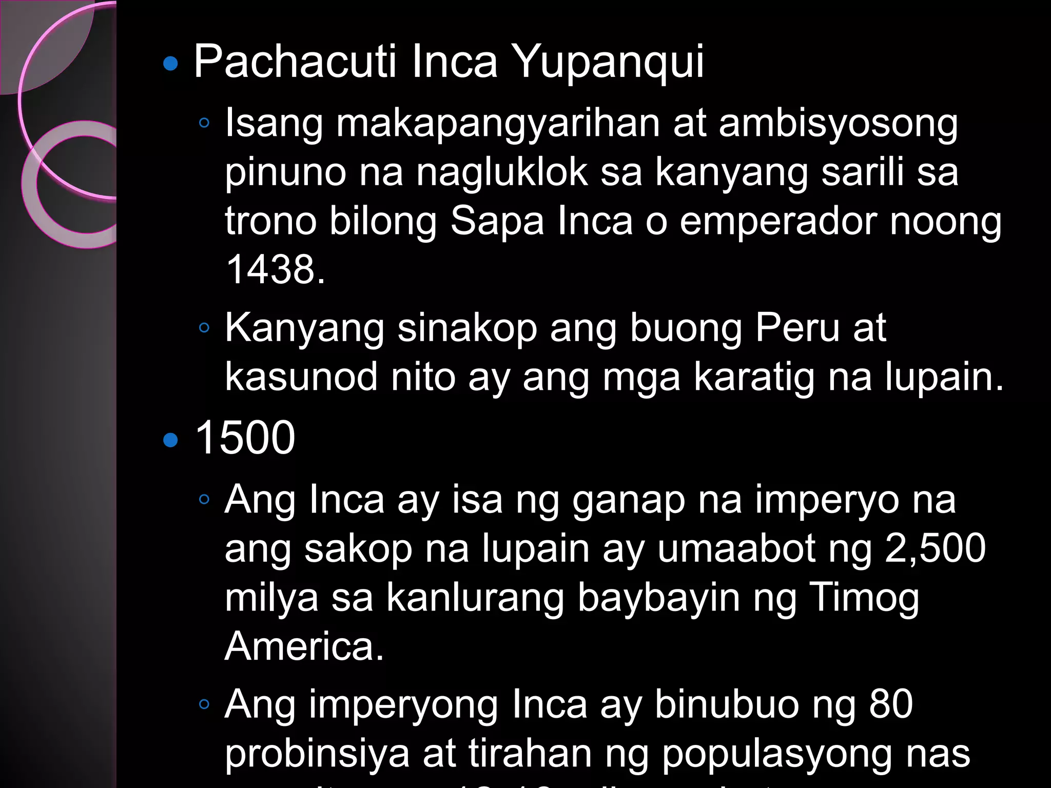 Ang kabihasnang inca sa timog america | PPTX