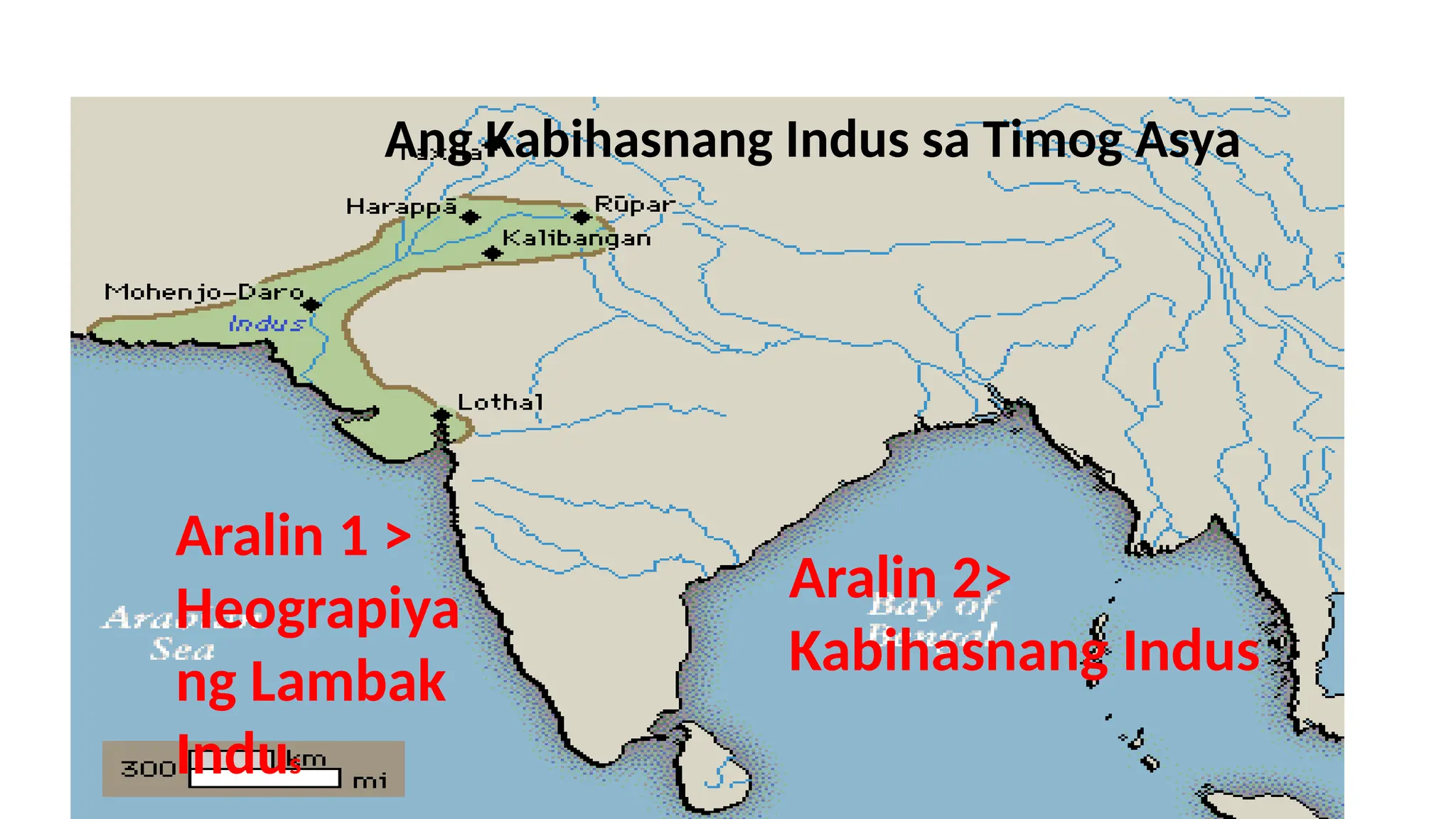 Ang kabihasnang Indus sa Timog Asya- Timog Asya.pptx