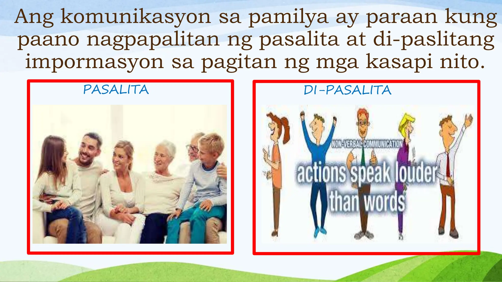 ANG KAHALAGAHAN NG KOMUNIKASYON SA PAGPAPATATAG NG PAMILYA.pptx