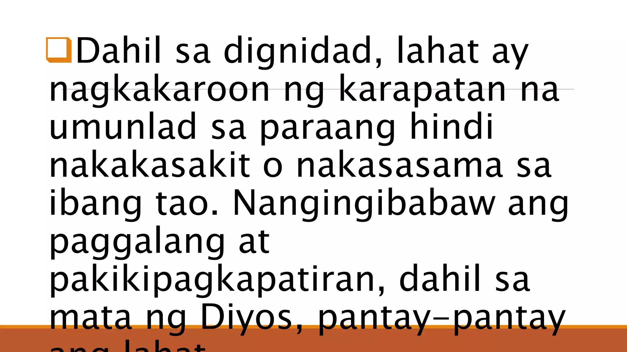 ANG KAHULUGAN NG DIGNIDAD.pptx