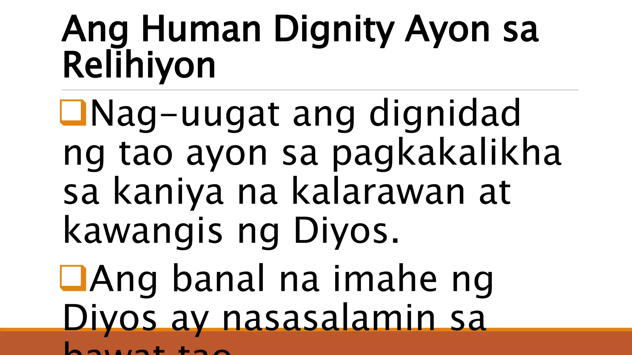 ANG KAHULUGAN NG DIGNIDAD.pptx