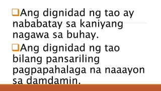 ANG KAHULUGAN NG DIGNIDAD.pptx