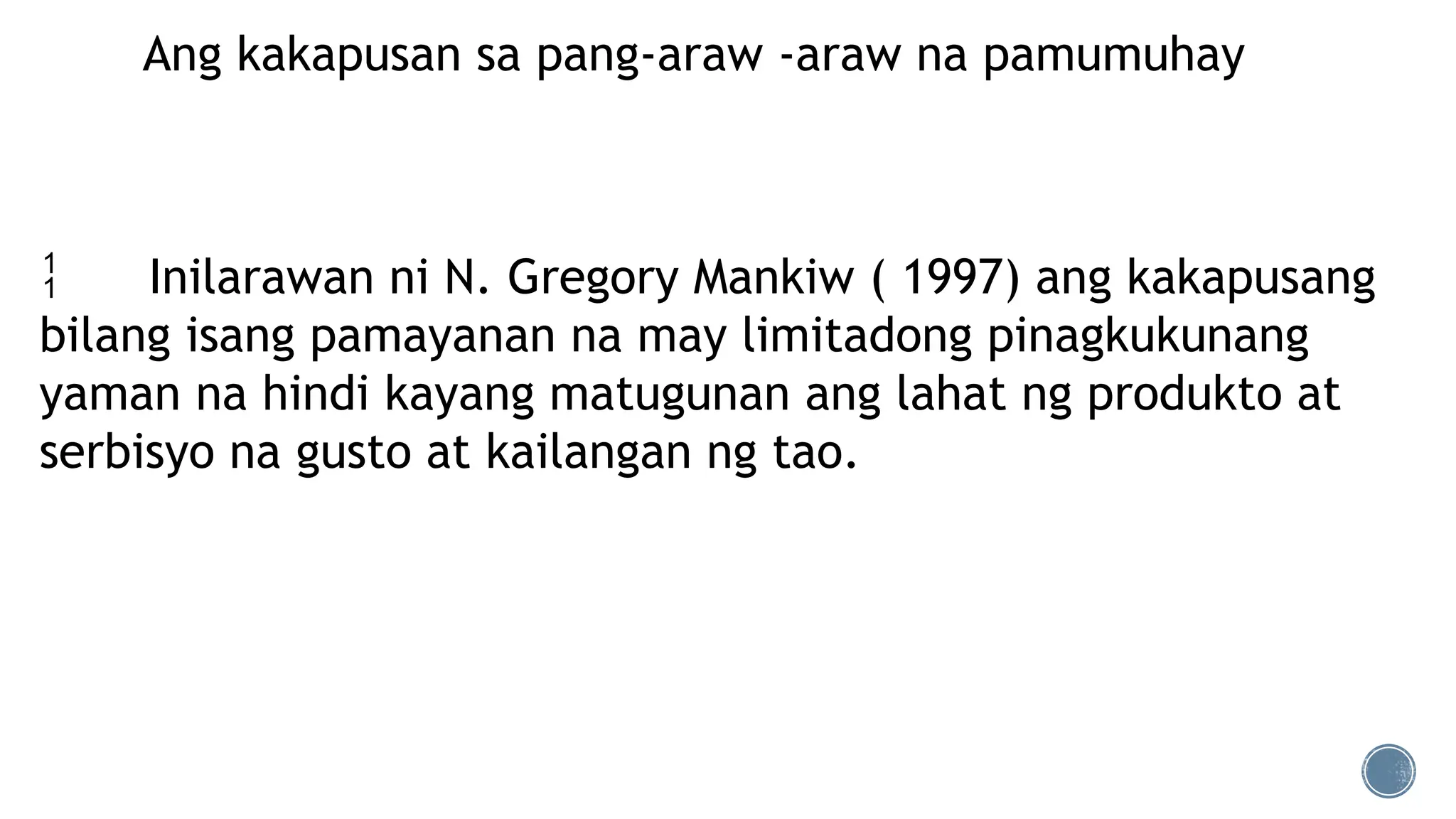 ang kakapusan sa pang araw araw na pamumuhay.pptx