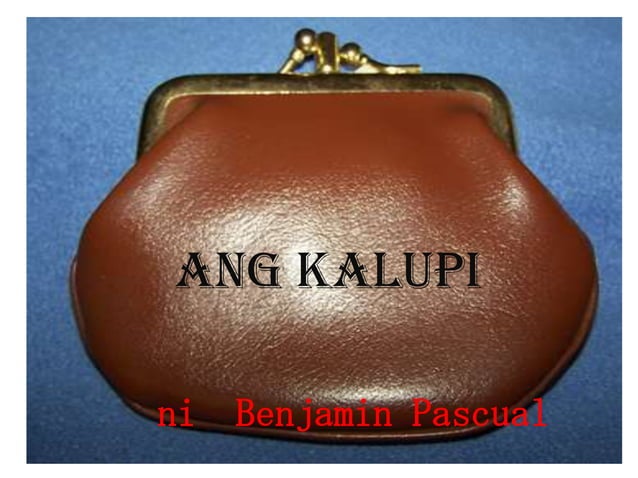 Ang kalupi | PPTX