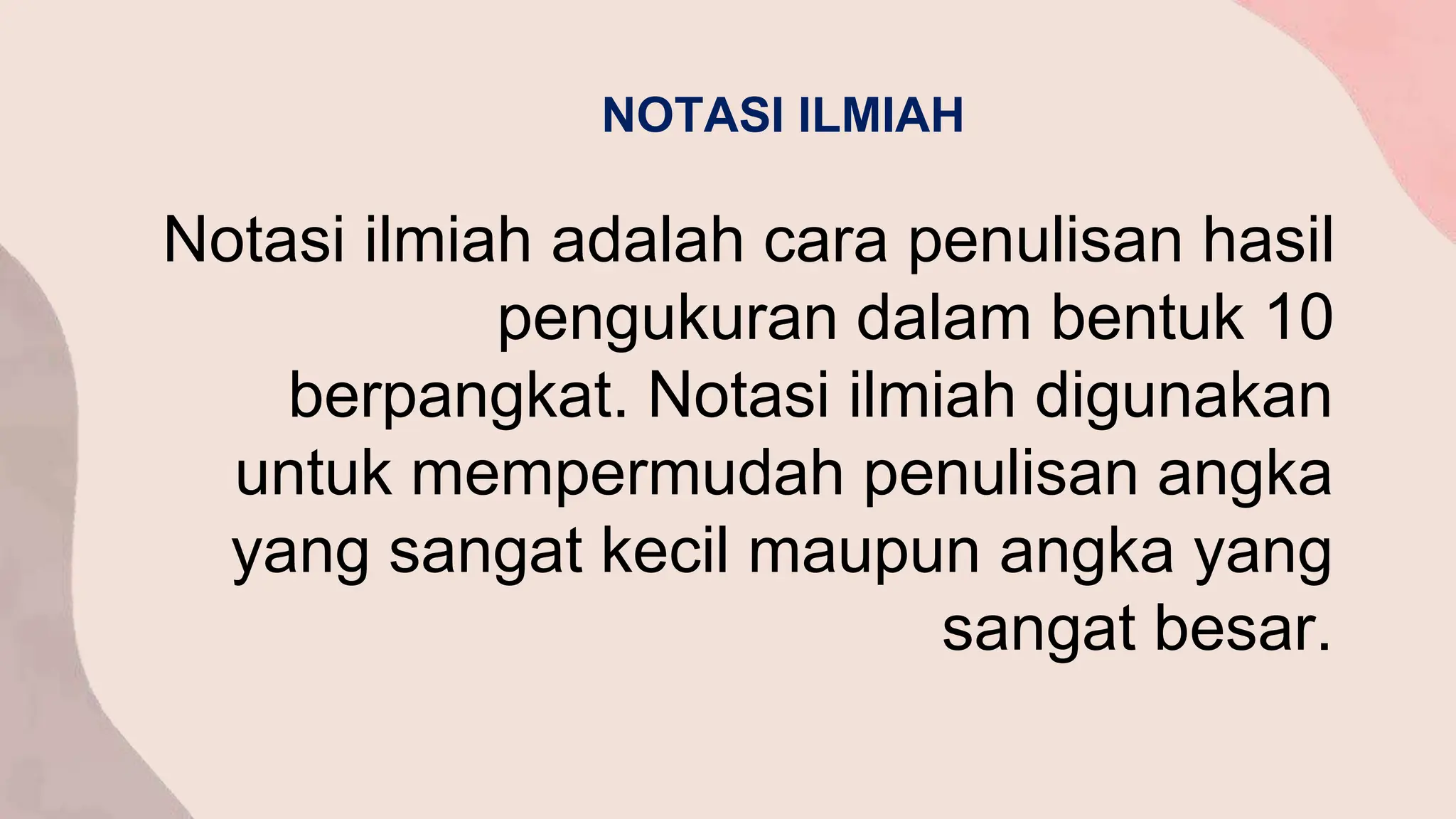 Angka Penting dan Notasi Ilmiah - Pertemuan 3.pptx