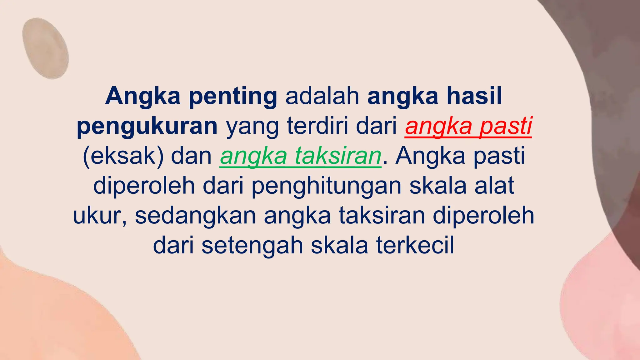 Angka Penting dan Notasi Ilmiah - Pertemuan 3.pptx