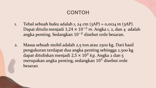 Angka Penting dan Notasi Ilmiah - Pertemuan 3.pptx