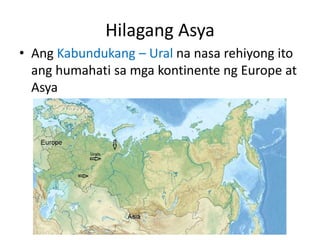 Ang Katangiang Pisikal ng mga Rehiyon sa Asya | PPTX