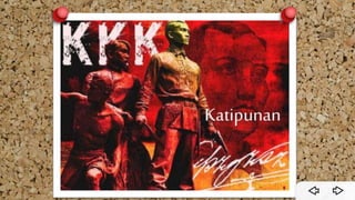Ang katipunan | PPTX