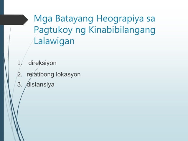 Ang Kinaroroonan ng mga Lalawigan | PPTX