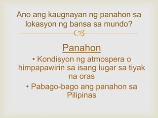 Ang klima at panahon ng pilipinas | PPT