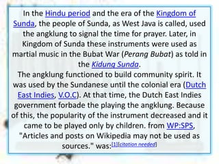 Angklung is the music instrument | PPTX