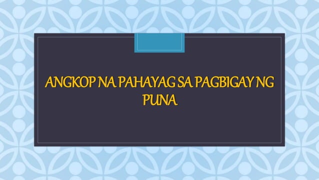 Angkop na pahayag sa pagbigay ng puna | PPTX